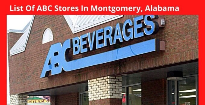 ABC Stores In Montgomery AL 2023 List Of ABC Liquor Near Me